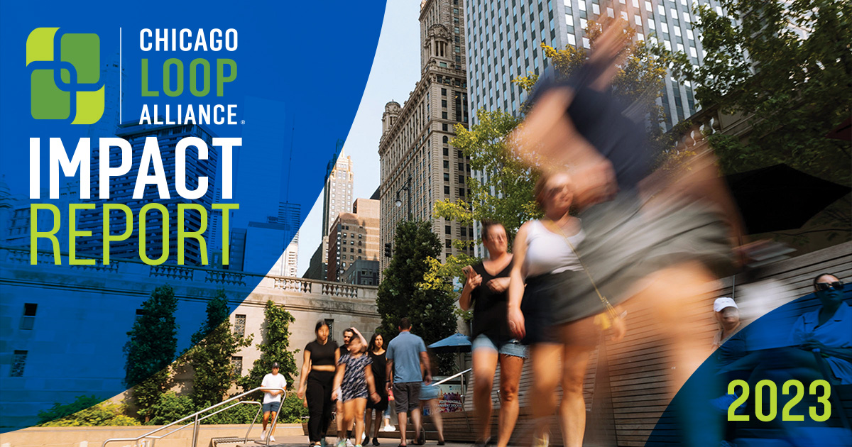 Chicago Loop Alliance Impact Report 2023