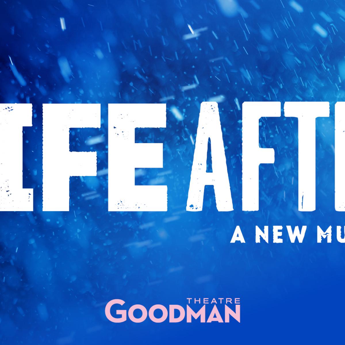 Life After | Loop Chicago