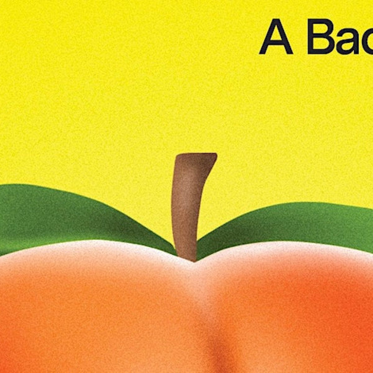 Butts: A Backstory by Heather Radke