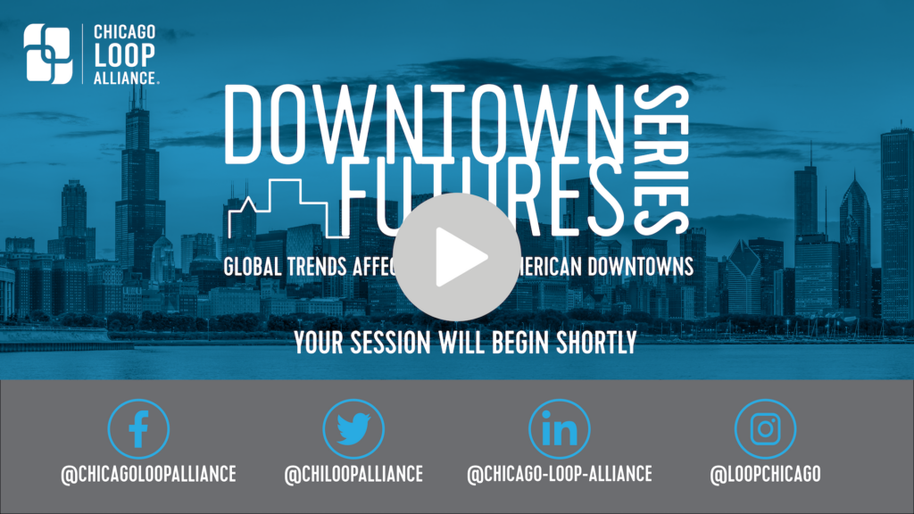 Global trends explored at the Downtown Futures Series - Loop Chicago
